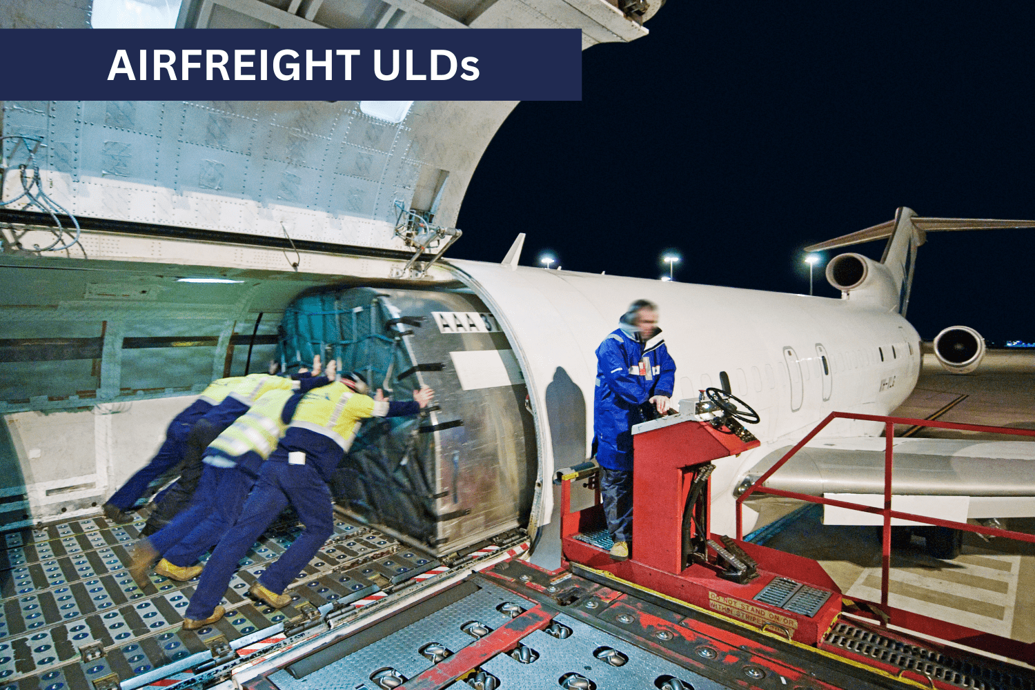 Unit Load Devices – ULDs